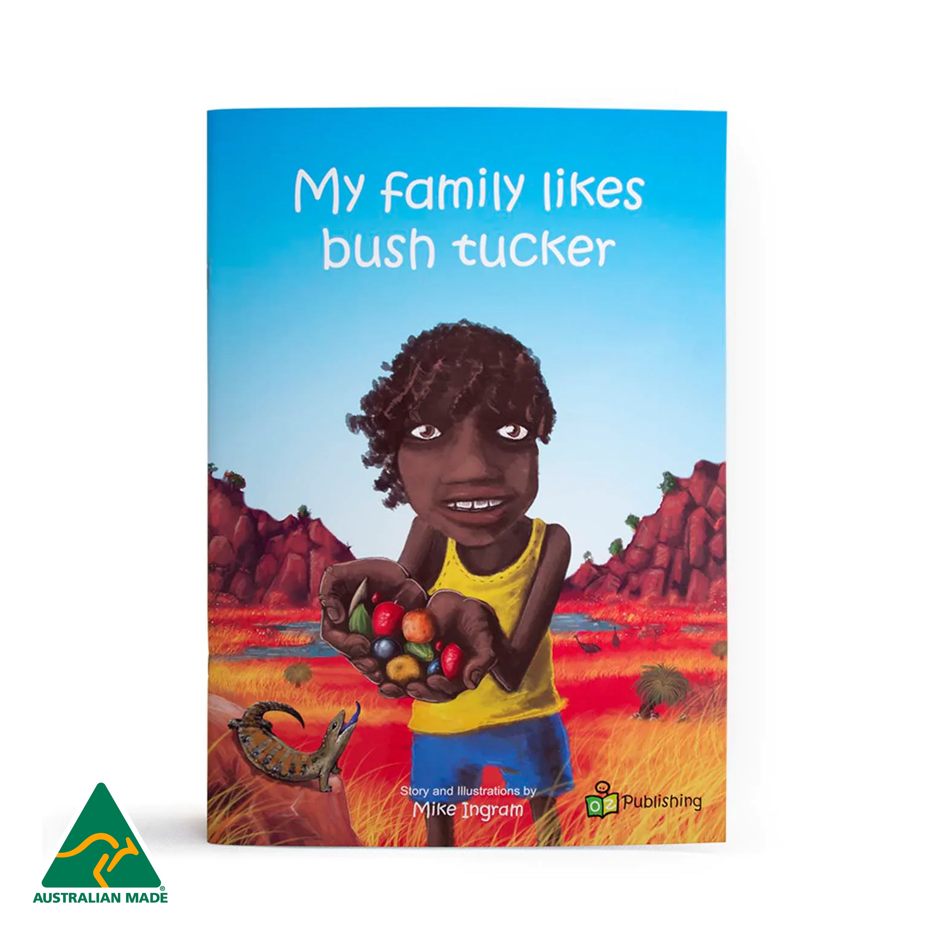 My Family likes Bush Tucker Big Book — Oz Publishing