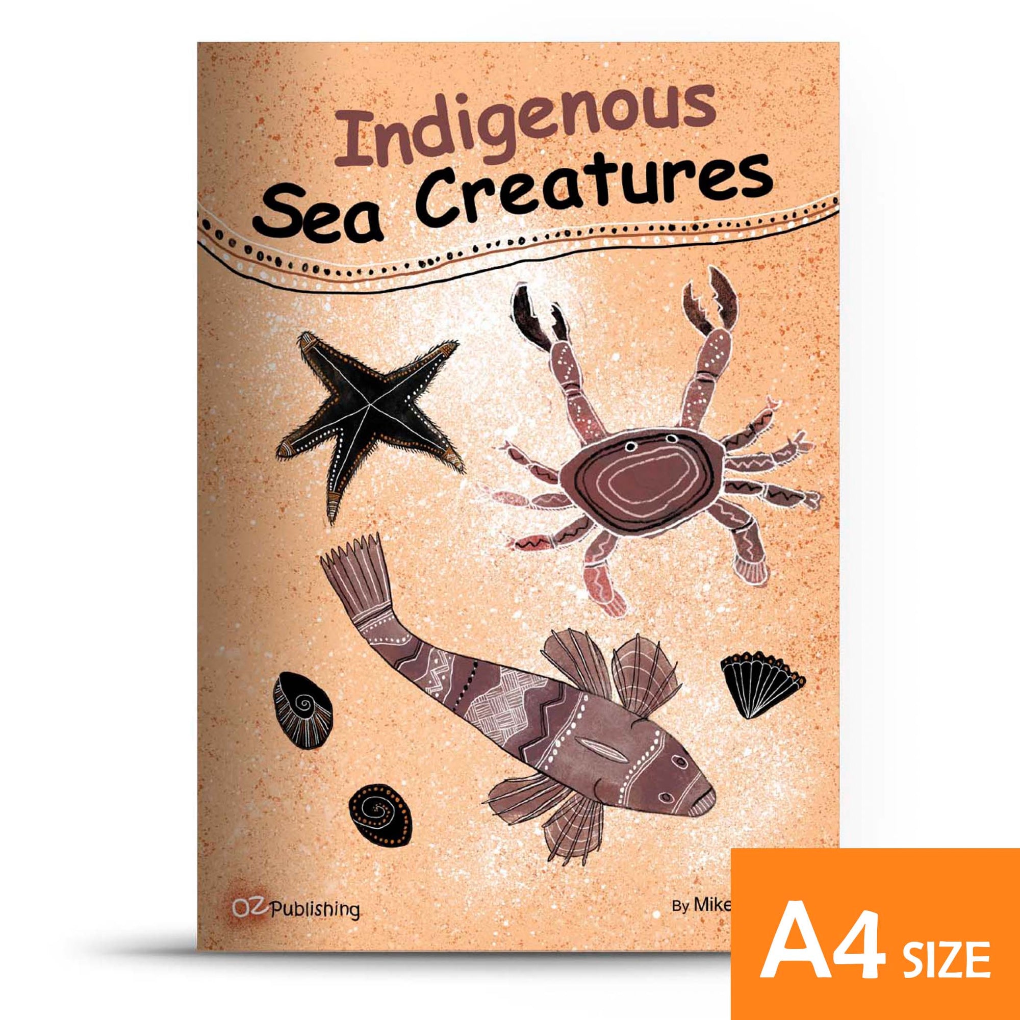 Indigenous Sea Creatures Small Book — Oz Publishing