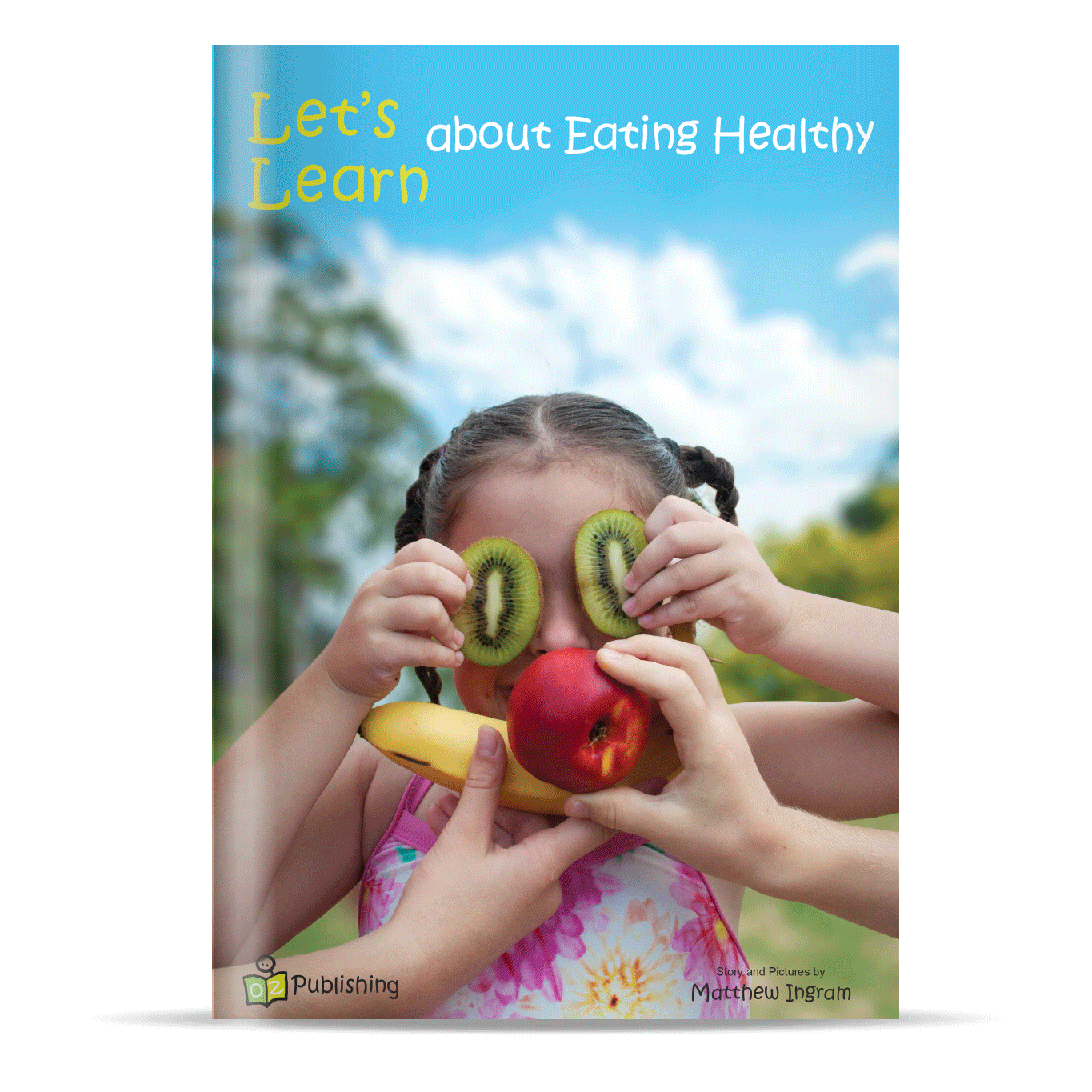 Let's Learn about Eating Healthy Big Book — Oz Publishing