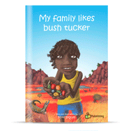 My Family likes Bush Tucker Big Book — Oz Publishing